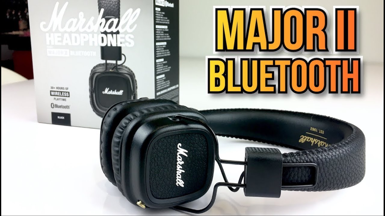Is the Marshall Major 2 Bluetooth still worth buying in 2018? - review