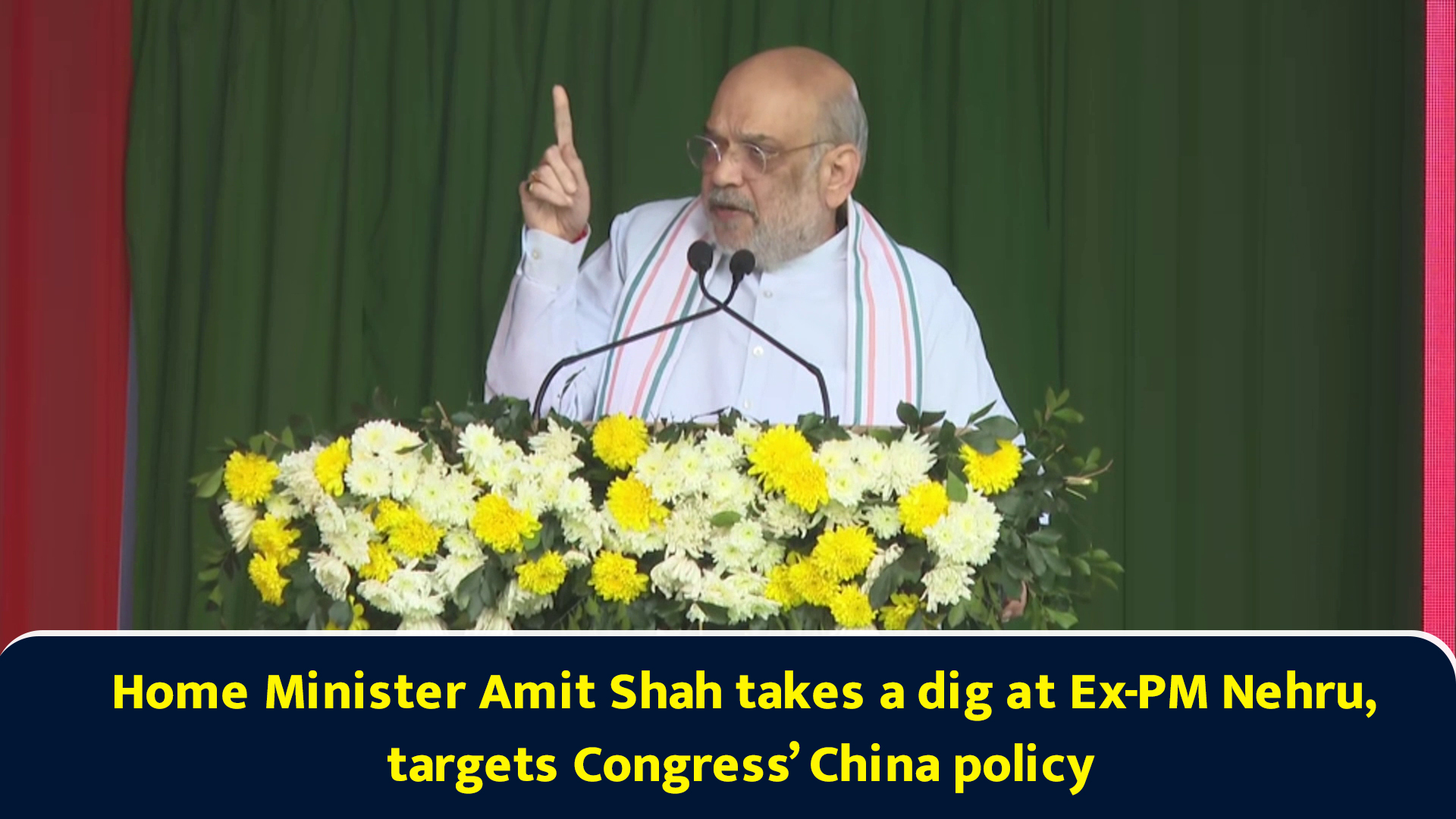 Home Minister Amit Shah takes a dig at ex-PM Nehru, targets Congress ...