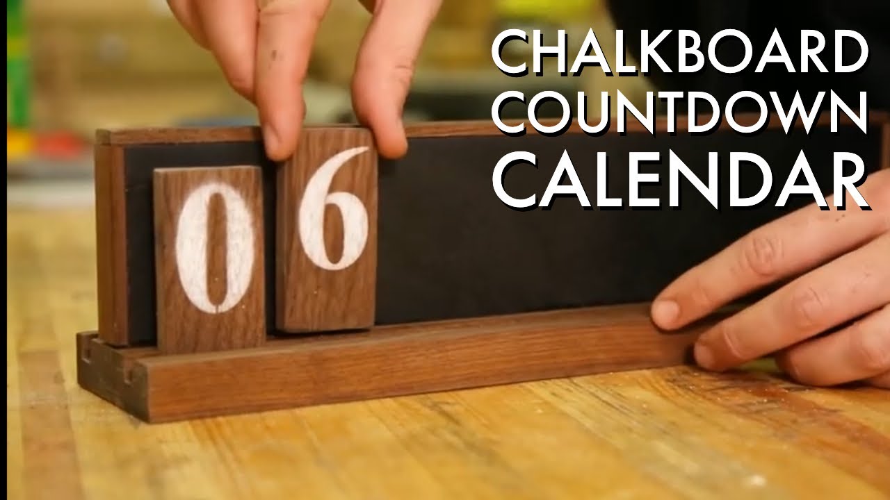 Chalkboard countdown calendar made from walnut