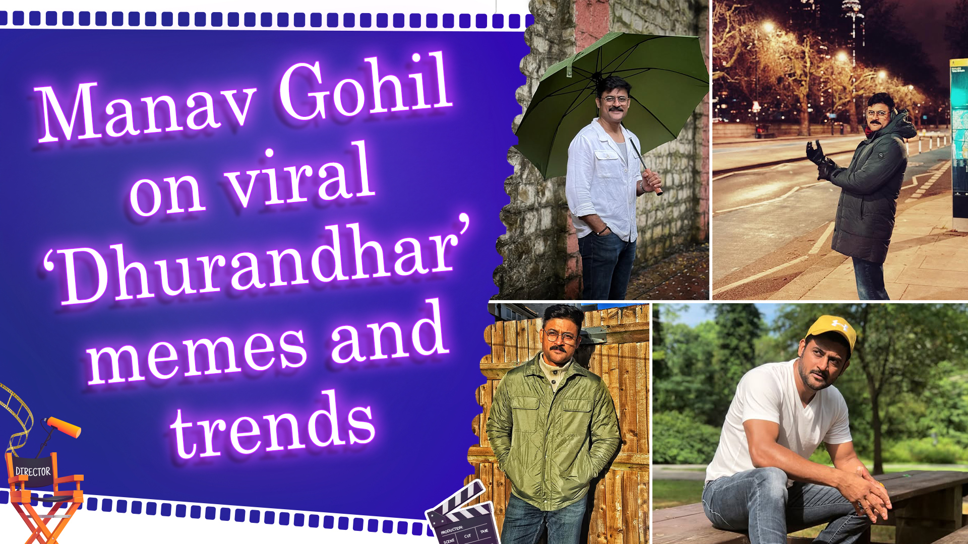 Manav Gohil says 'Dhurandhar' memes reflect audience love for ...