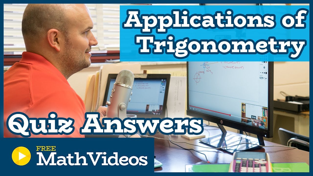 Quiz answers - applications of trigonometry