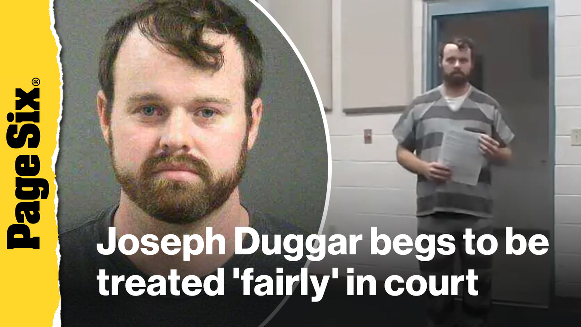 Joseph Duggar begs to be treated 'fairly' in court as judge sets harsh ...