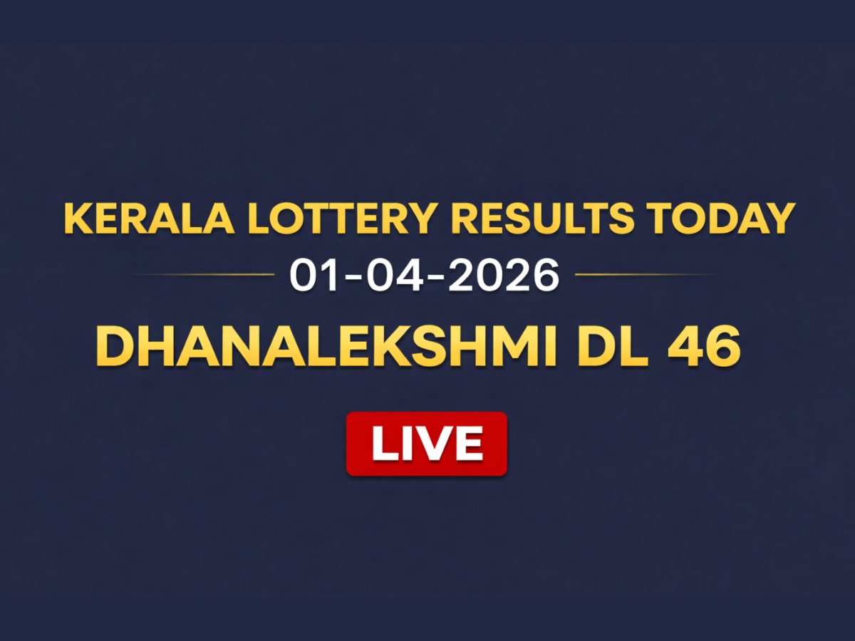 Kerala Dhanalekshmi DL-46 lottery result out today, 01-04-2026; Check ...