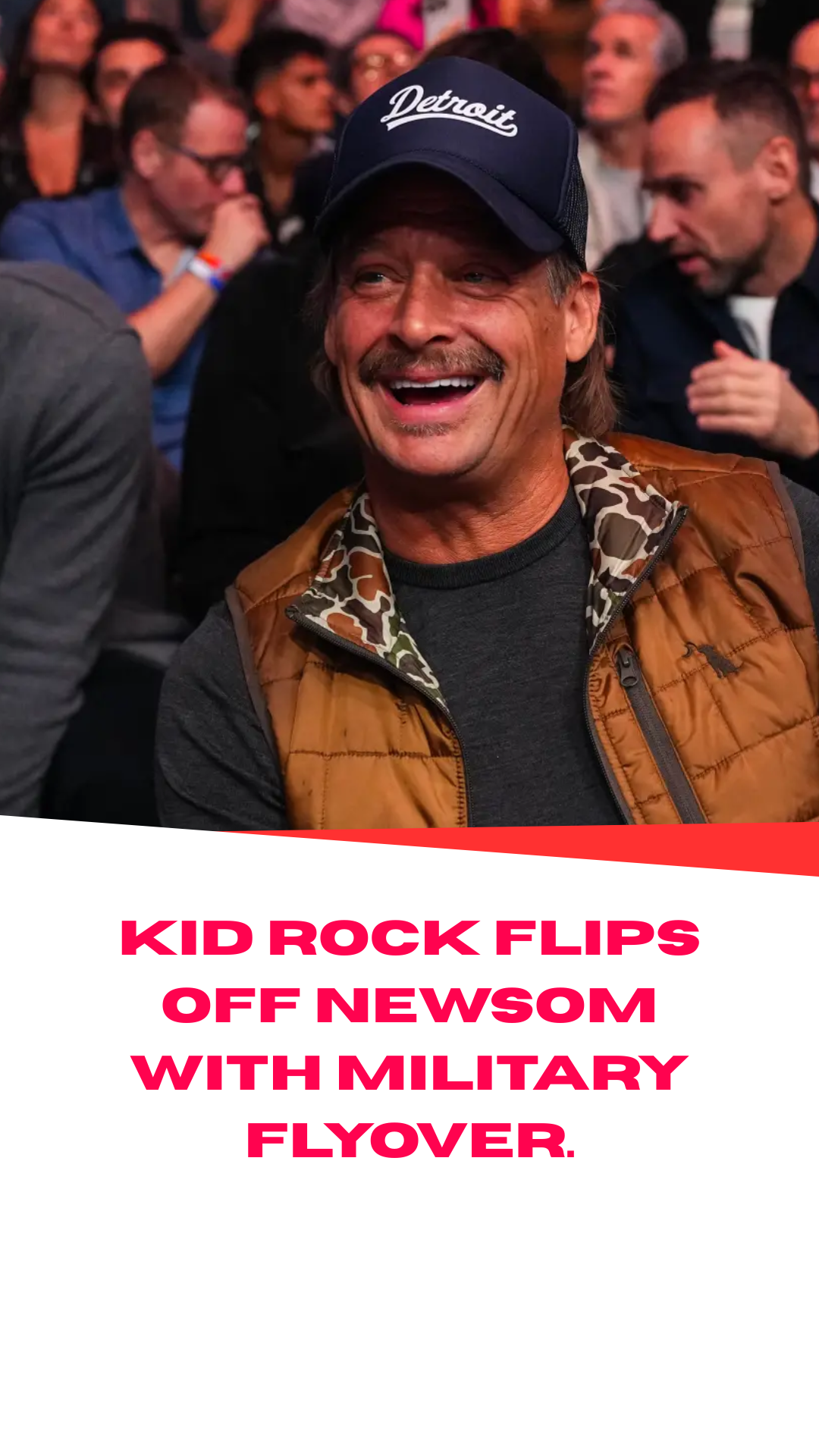 Kid Rock flips off Newsom with military flyover