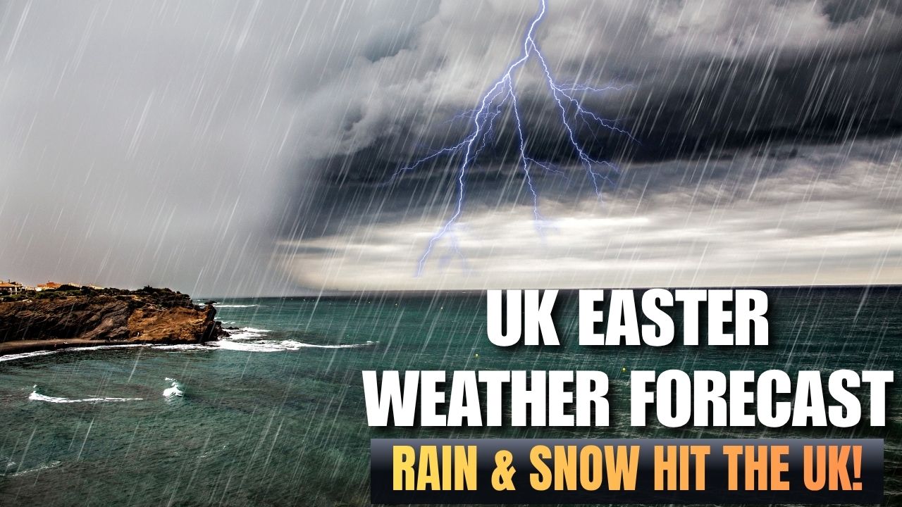 UK Easter weather shock as 400-mile rain wall and snow hit Britain