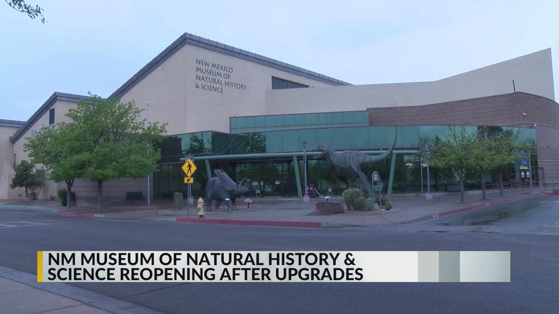 New Mexico Museum of Natural History & Science prepares to reopen this week