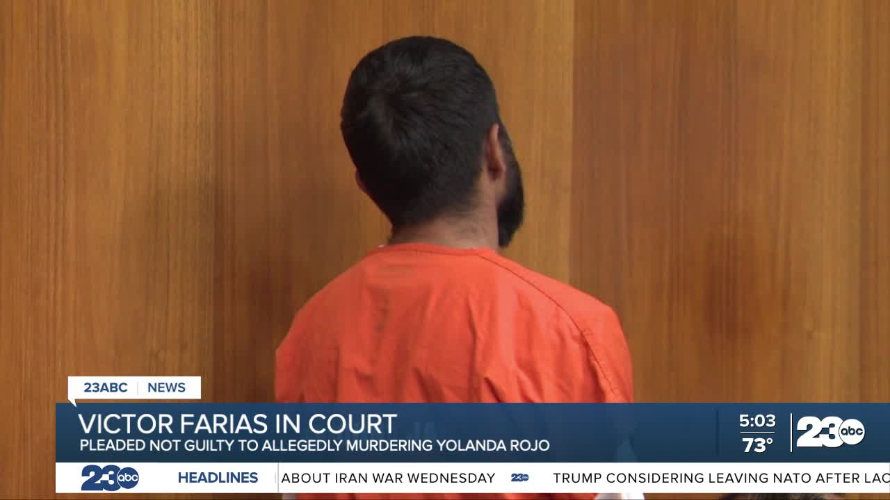 Victor Farias pleads not guilty to murder in Bakersfield