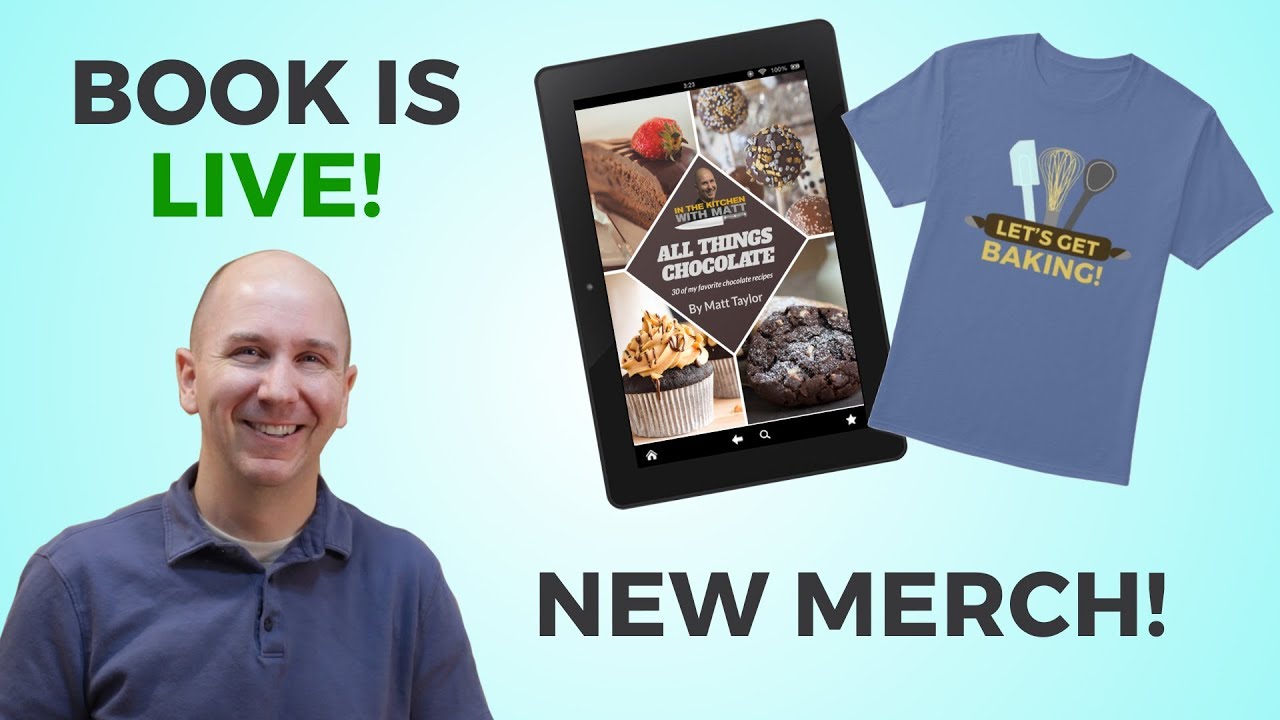 Cookbook is live! And merchandise! | In the Kitchen with Matt