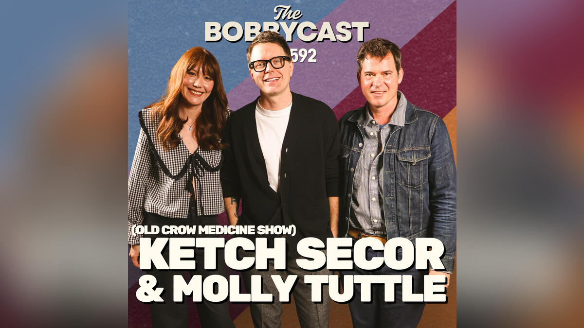 BOBBYCAST - Old Crow Medicine Show’s Ketch Secor and Molly Tuttle on Wagon