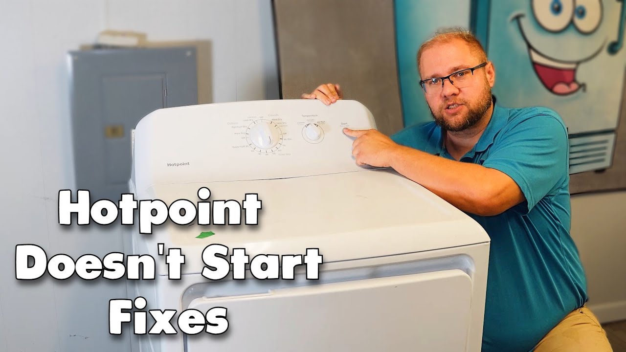 Hotpoint dryer won't start - how to find & fix issues