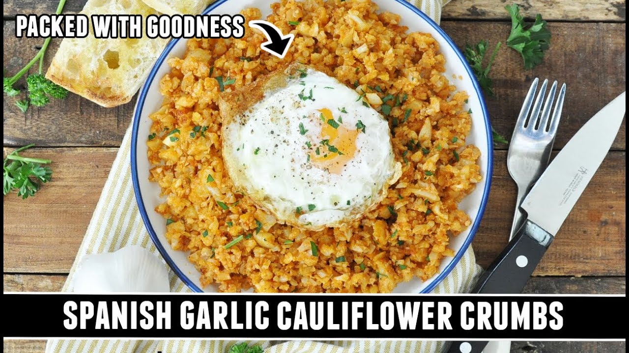 Spanish garlic cauliflower crumbs easy flavorful side dish