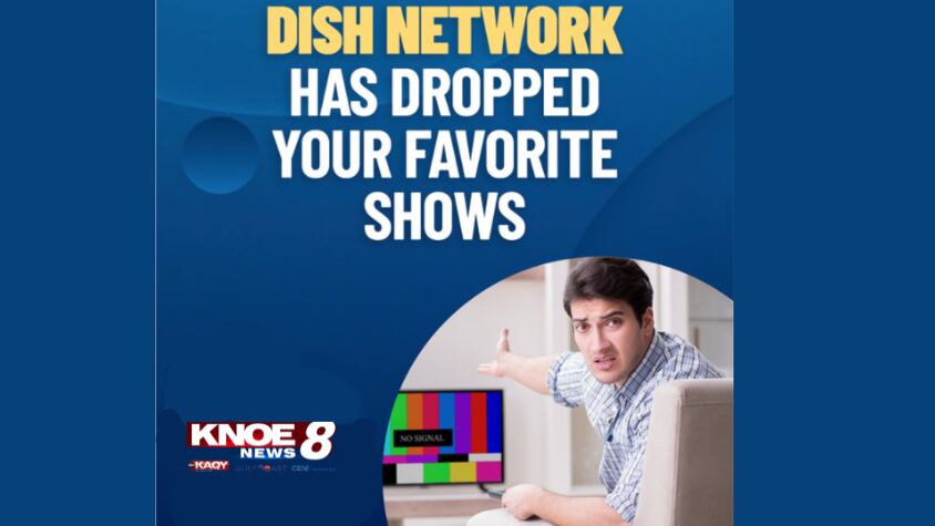 Dish Network drops your favorite shows