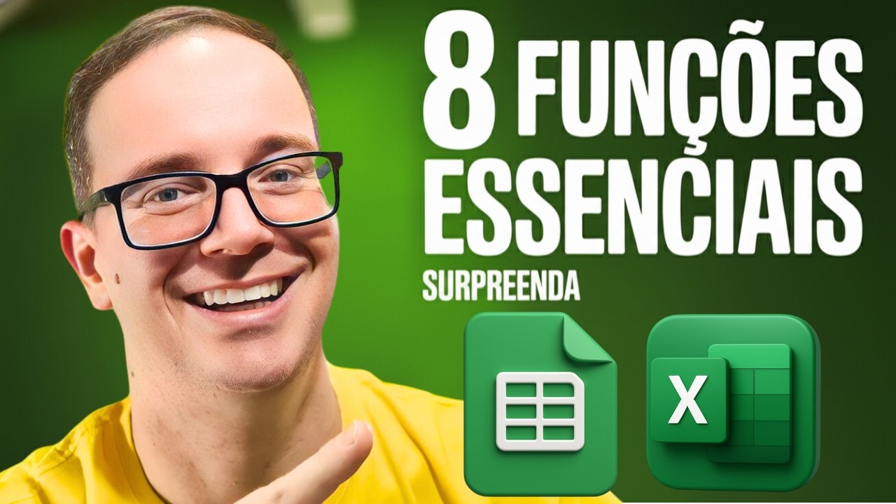 Funções essenciais do Excel e Google Sheets que você precisa conhecer