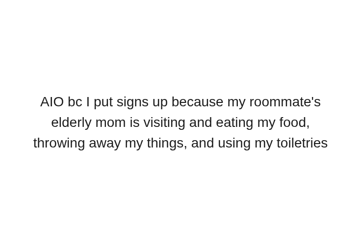 She put up signs to protect her food and belongings after her roommate ...