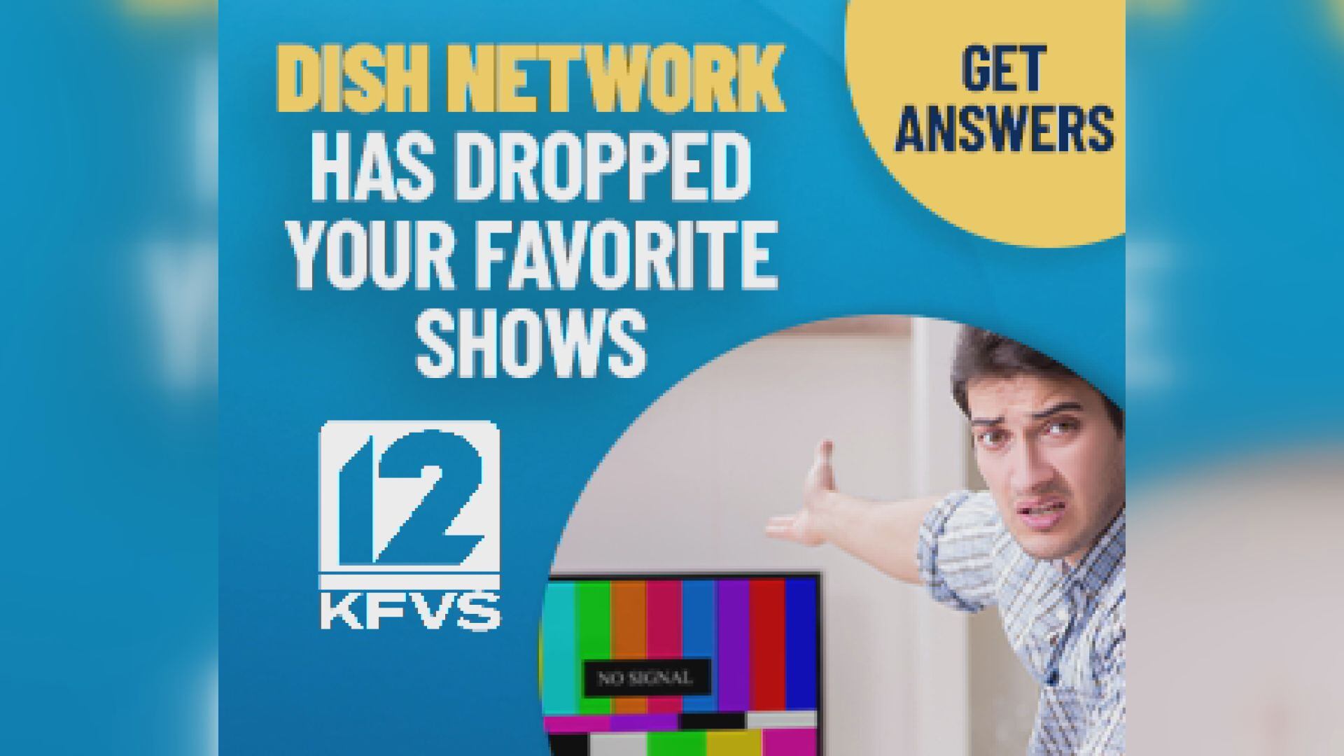 Here’s how you can help KFVS12 return to DISH lineup