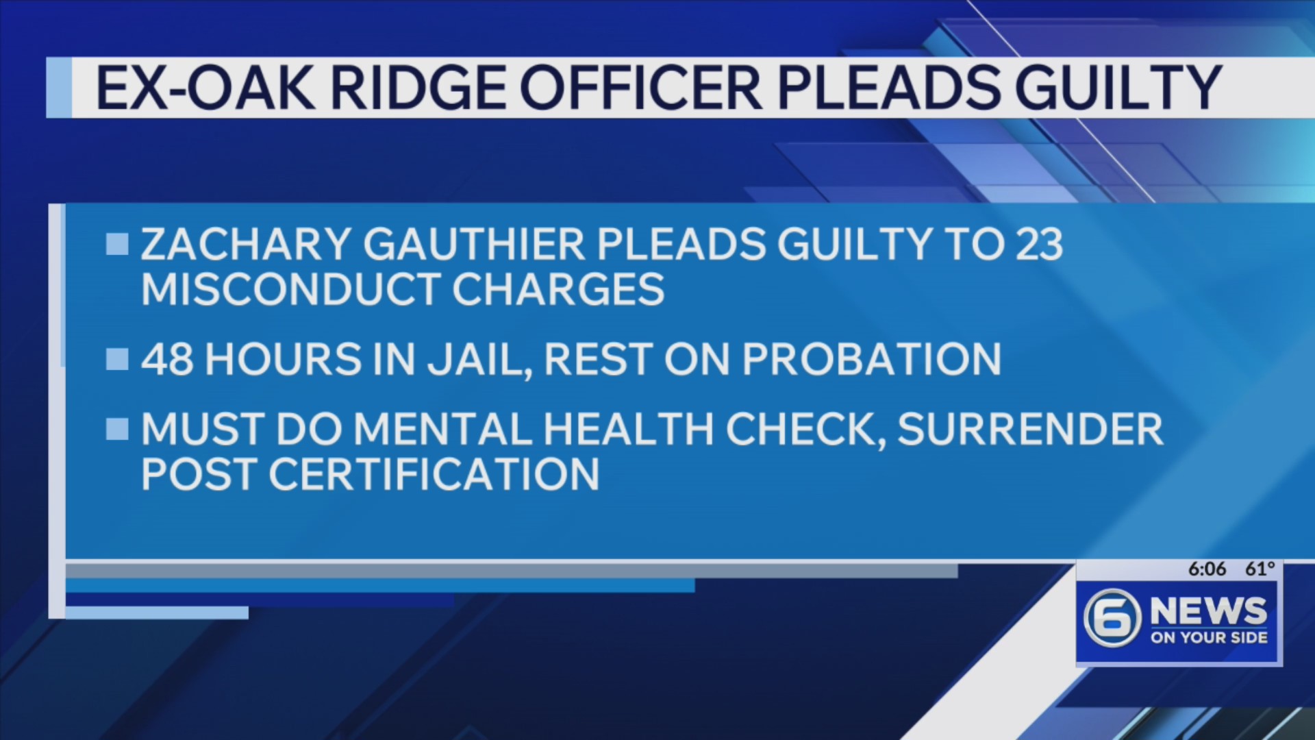 Former Oak Ridge police officer pleaded guilty to misconduct