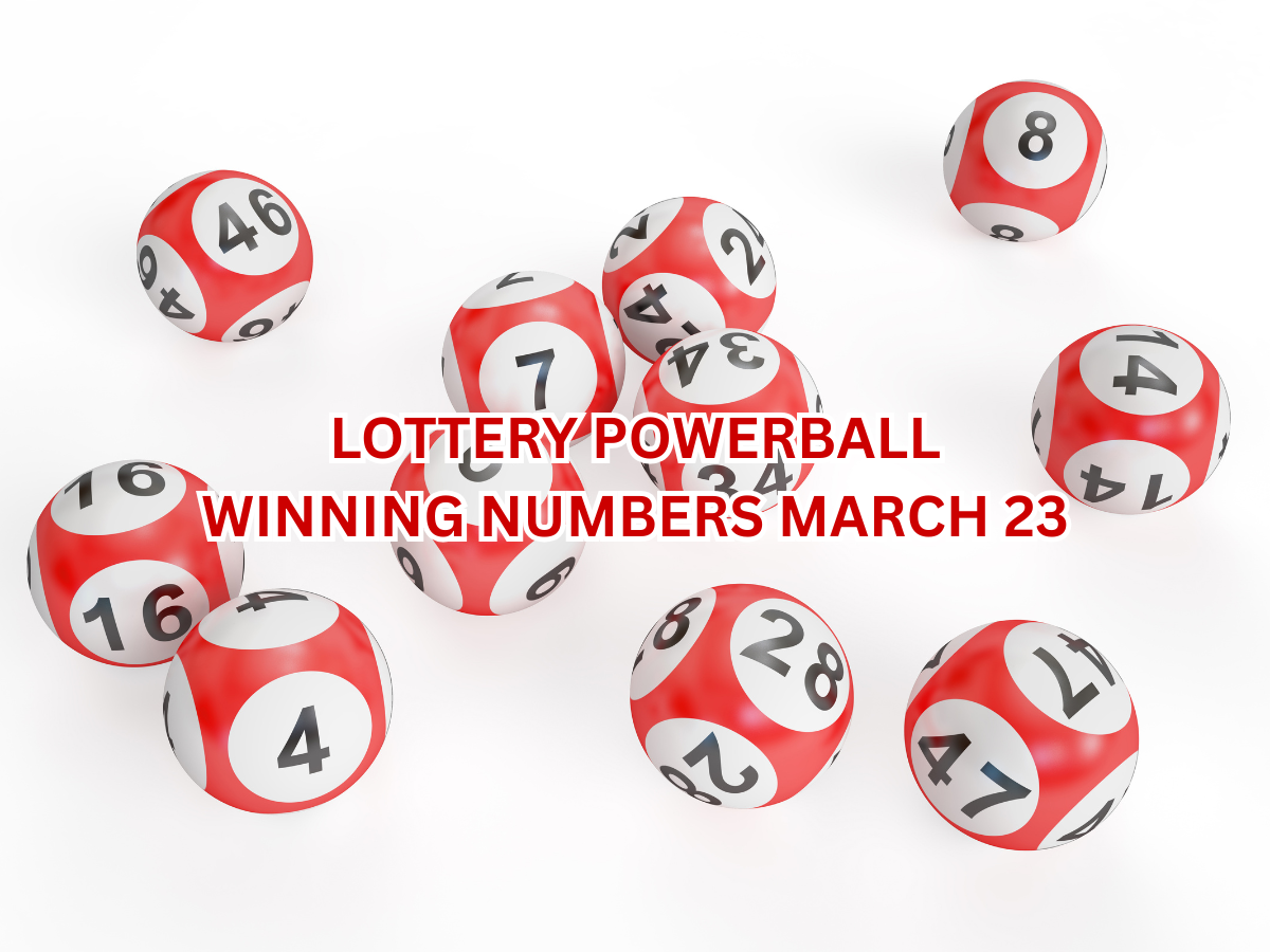 Lottery Powerball winning numbers March 23, 2026: No jackpot winner ...