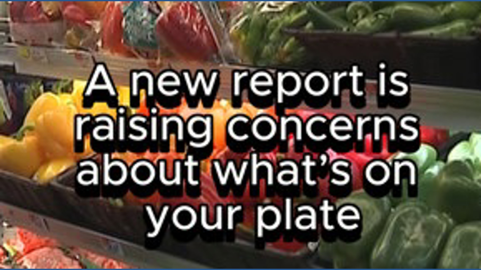 Pesticides and forever chemicals found in 2026 'Dirty Dozen' produce list