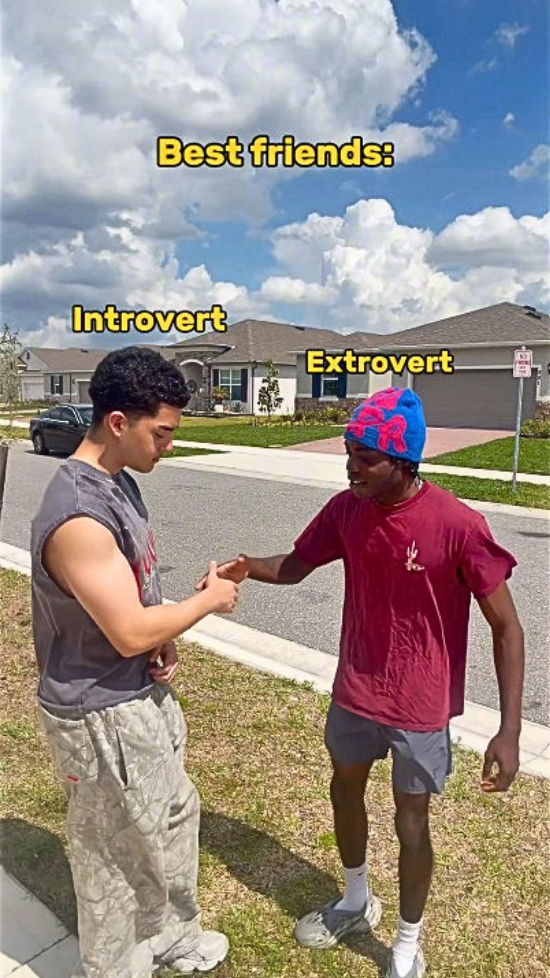 POV: Introvert with extrovert best friend