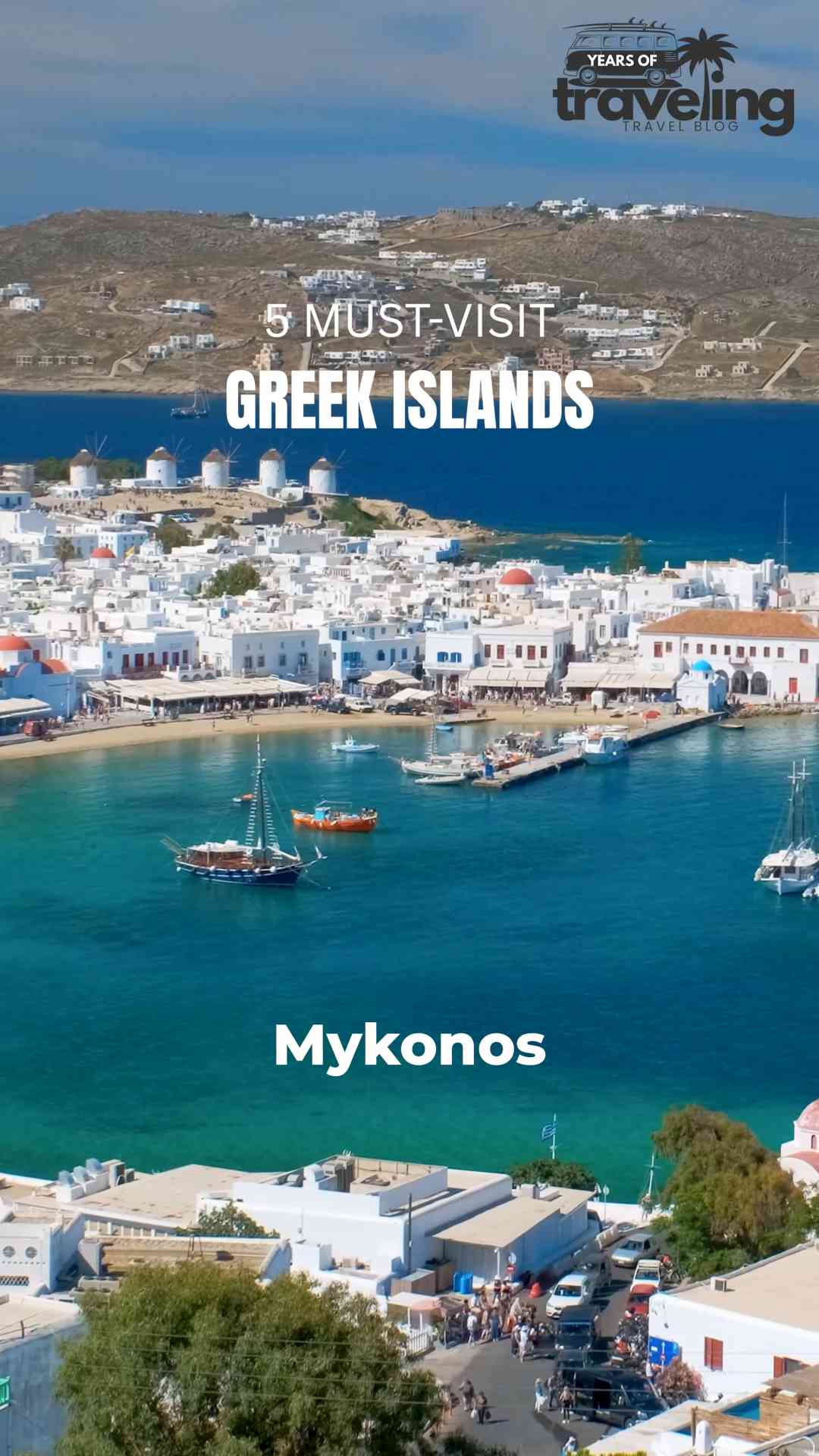 Must-Visit Top 5 Greek Islands