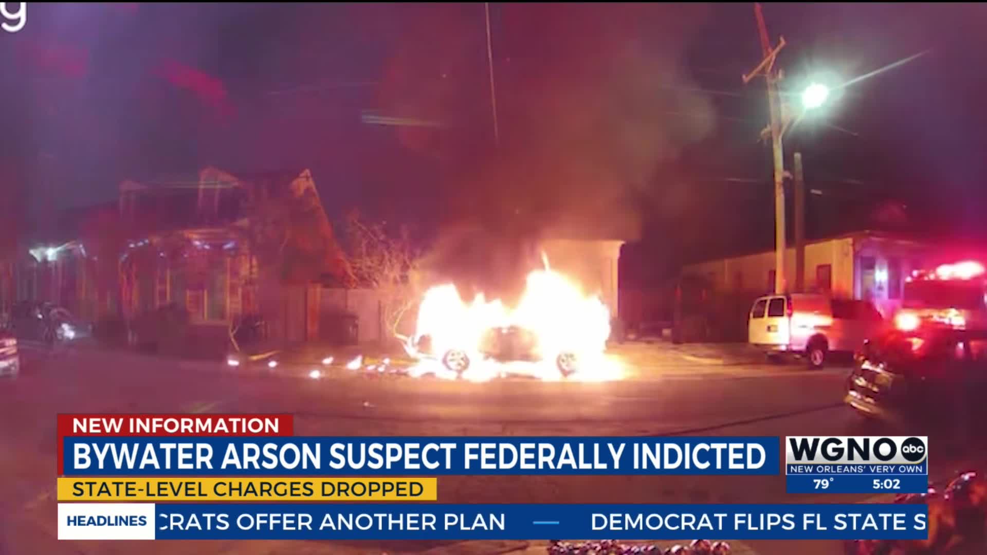 Man faces federal charges in connection with Bywater-area arson case