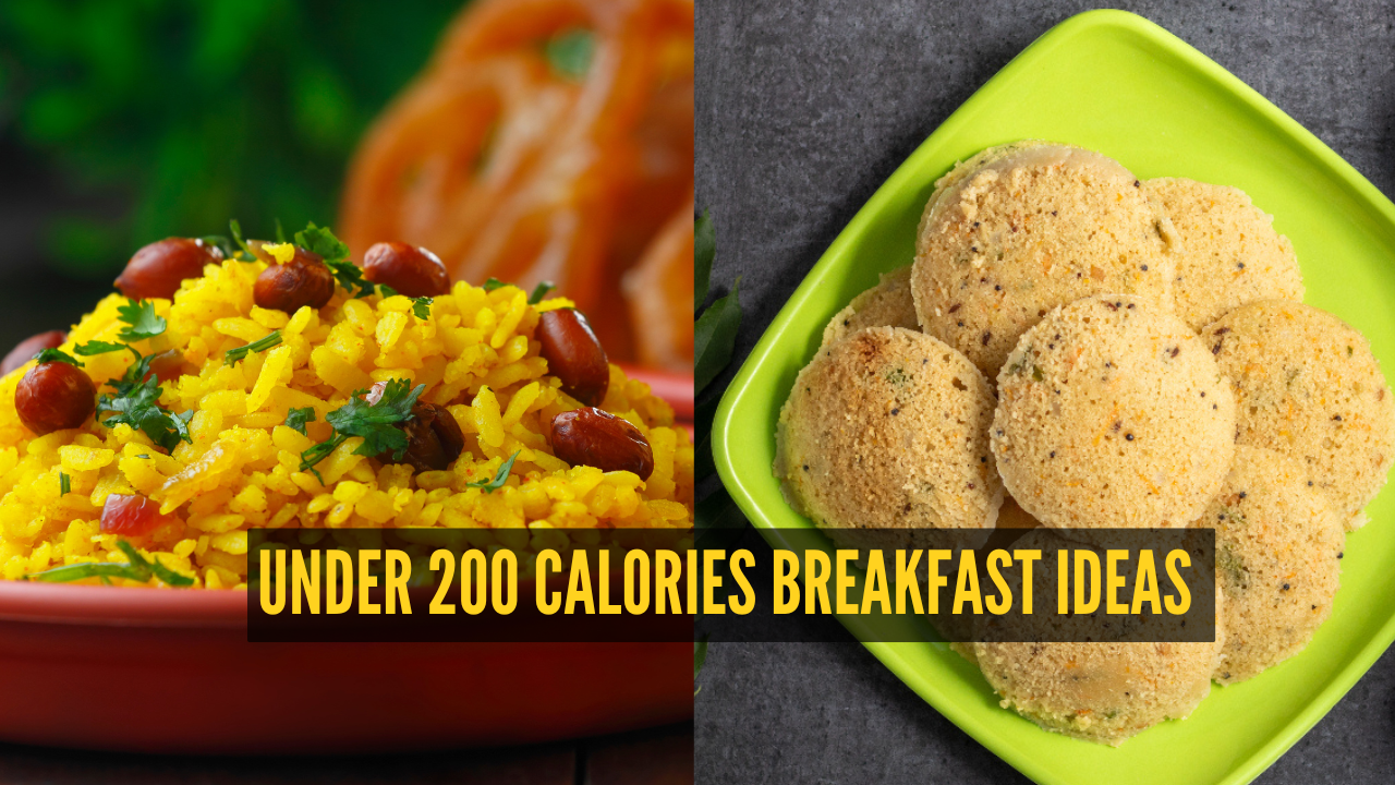 Under 200-calories filling desi Indian breakfast ideas