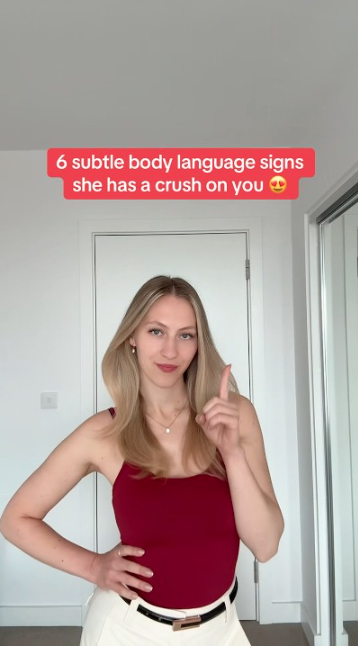 Subtle body language signs she has a crush on you