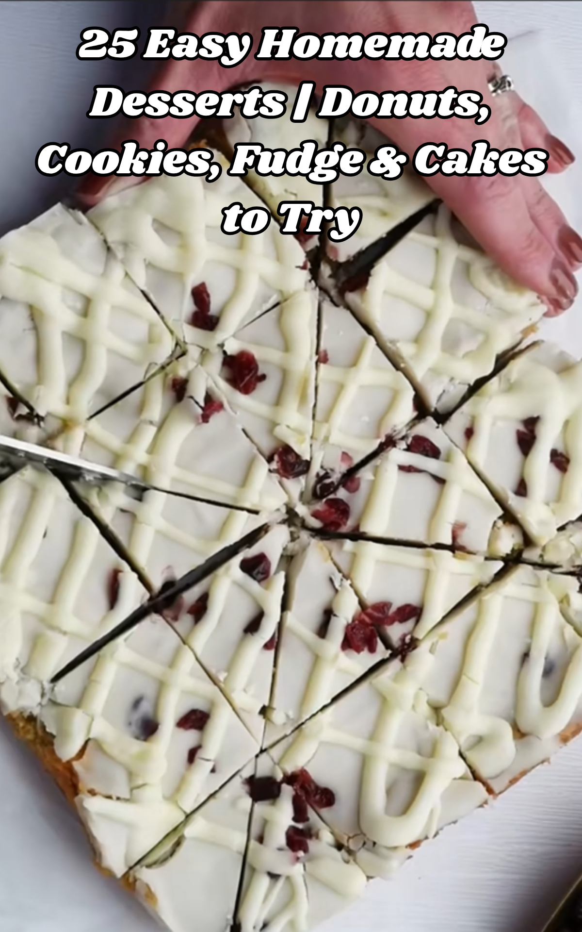 25 easy homemade desserts | Donuts, cookies, fudge & cakes to try