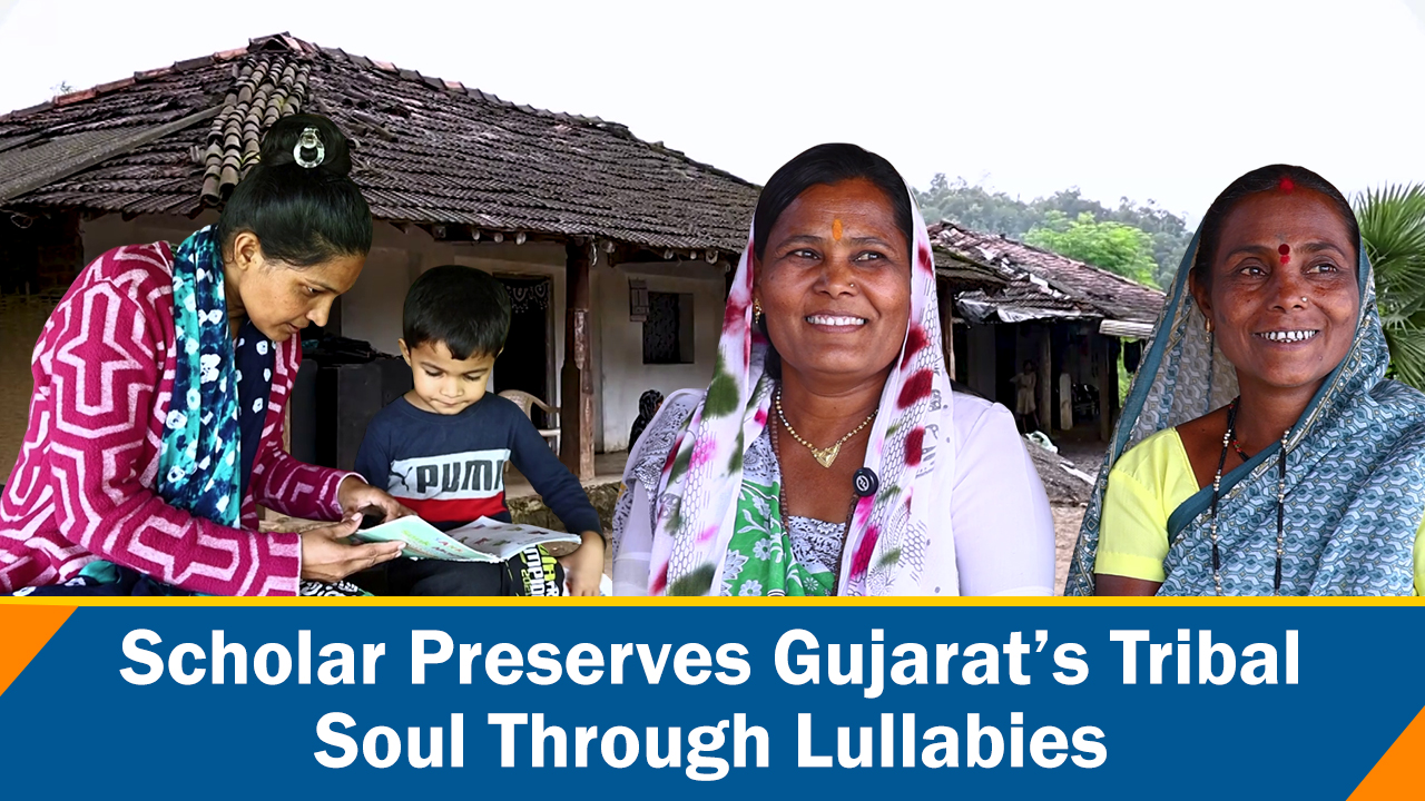 Scholar preserves Gujarat’s tribal soul through lullabies