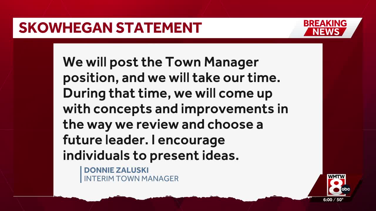 Skowhegan interim town manager issues first statement after Nicholas ...
