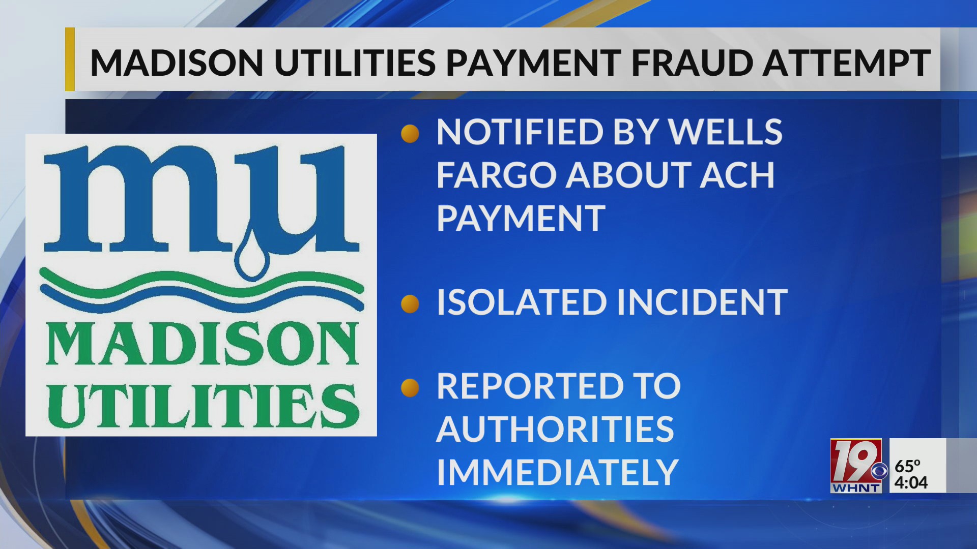 Madison Utilities payment fraud attempt | March 27, 2026 | News 19 at 4 ...