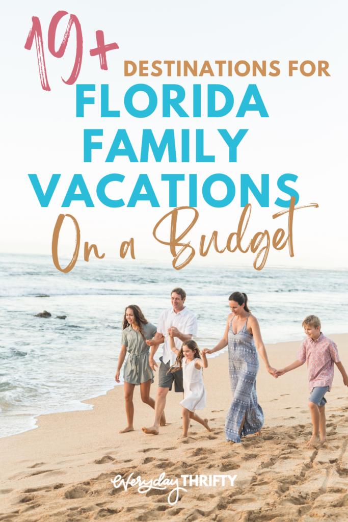 The Best Family Vacations in Florida on a Budget