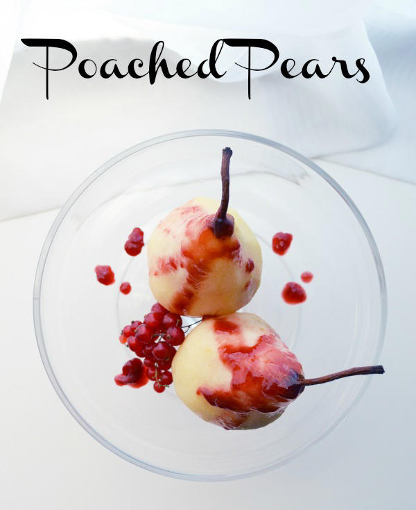 This Poached Pears Recipe Makes the Best Elegant Dessert