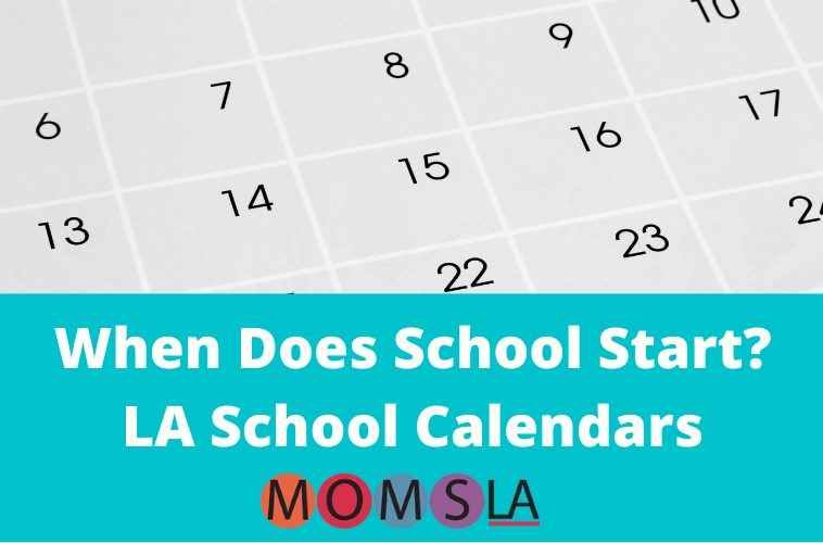All the LA School Calendars 2024-2025 + LAUSD Calendar 2024