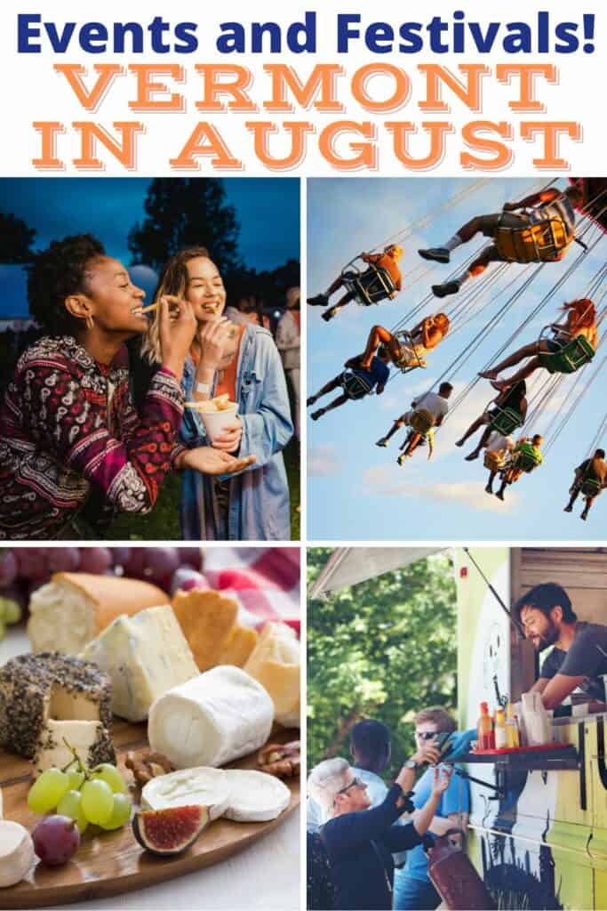 Vermont in August: 14 Fabulous Fairs and Festivals to Celebrate Late Summer