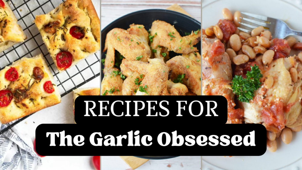 12 Recipes for the Garlic Obsessed