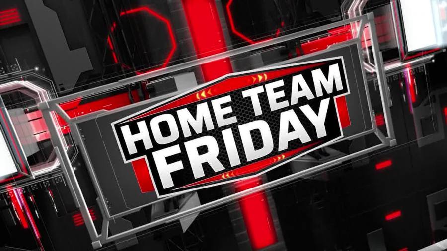 Home Team Friday Week 7 “Power 10”