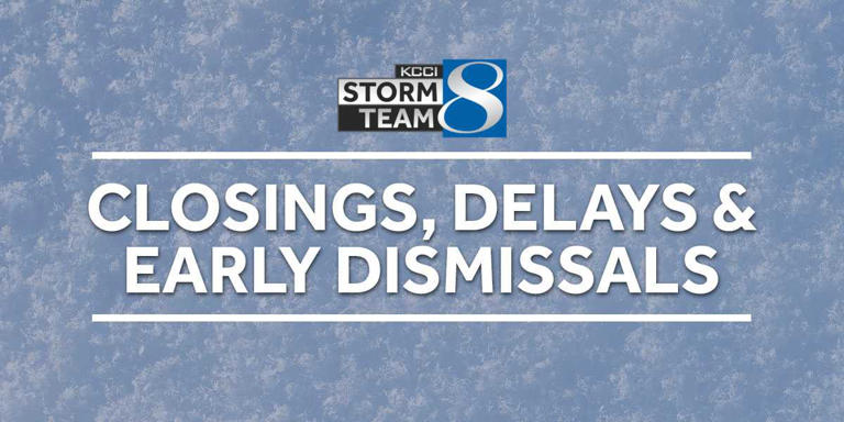 Iowa weather: Latest school closings and delays for Tuesday