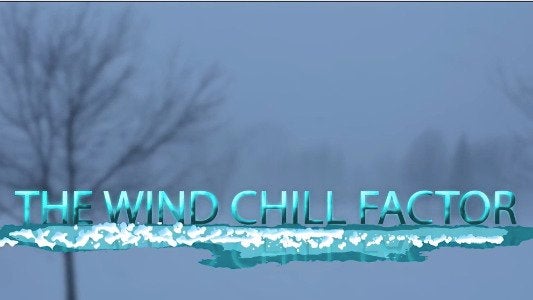 Just What Is Wind Chill?