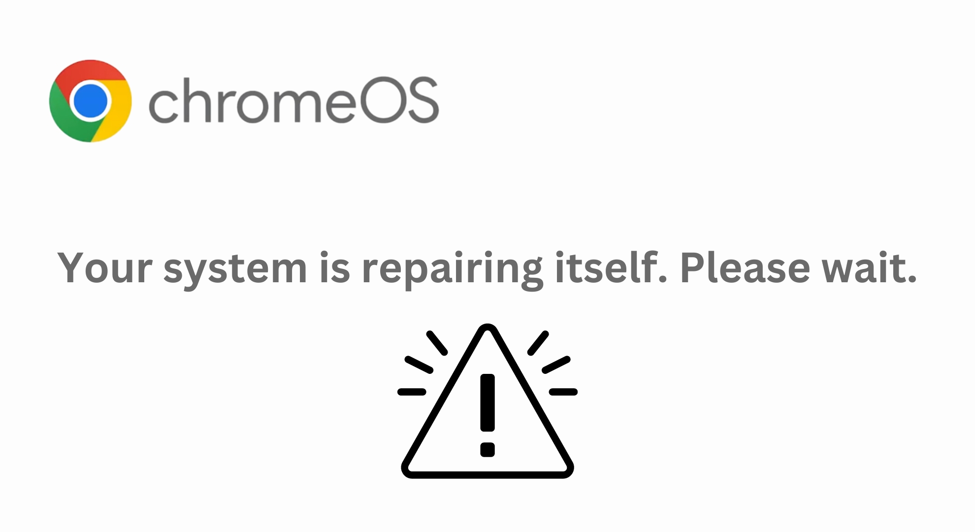 FIX: "Your system is repairing itself please wait" ChromeOS Error