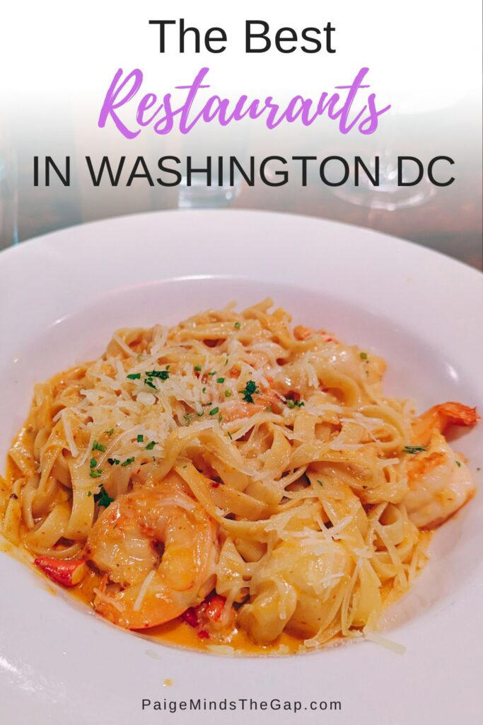 21 Best Restaurants in Washington DC