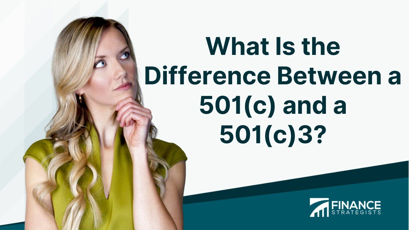What Is the Difference Between a 501(c) and a 501(c)3?