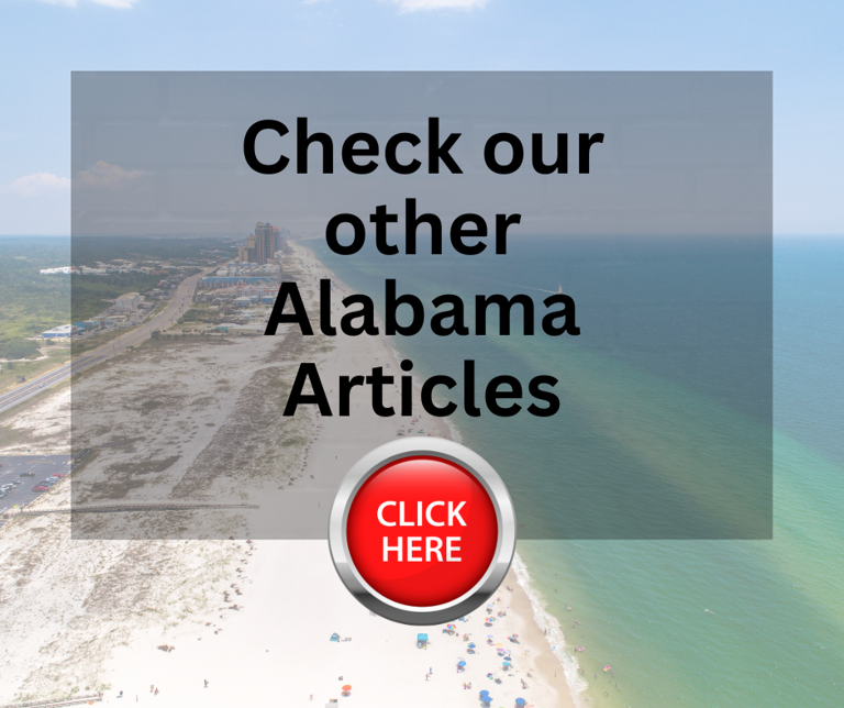 Must-See Historic Landmarks in Alabama: A Guide to the State's Rich History