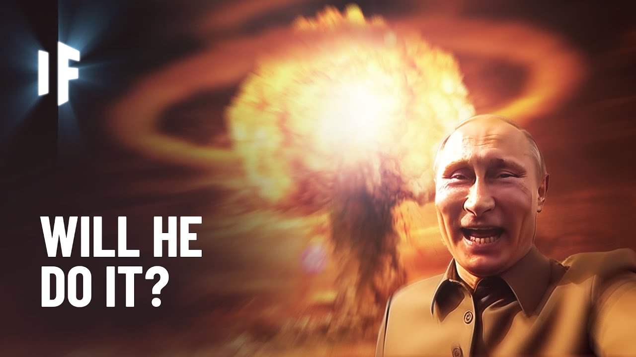 How the world might change if Putin launched a nuke