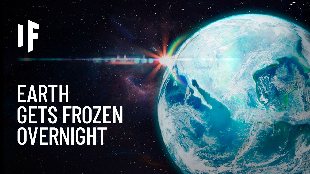What If Earth Froze Overnight?