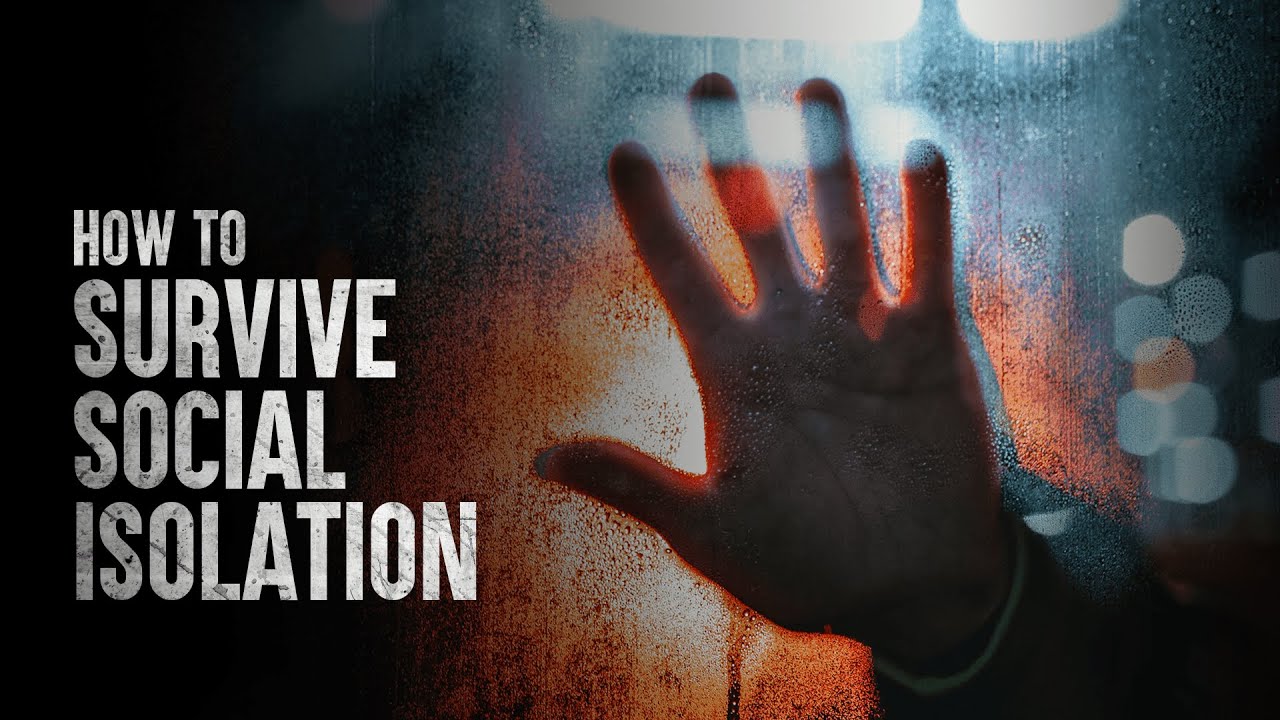 Coping with social isolation