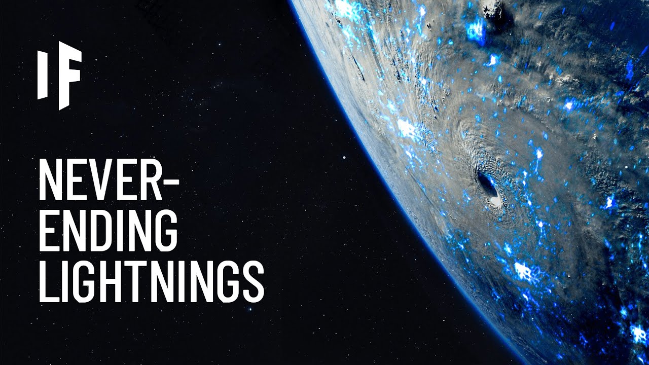 How endless lightning storms would affect the planet