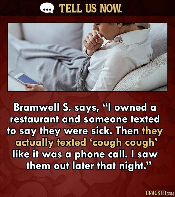 The 15 Worst Excuses People Ever Heard