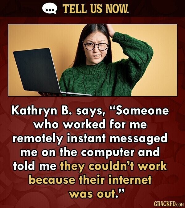 The 15 Worst Excuses People Ever Heard