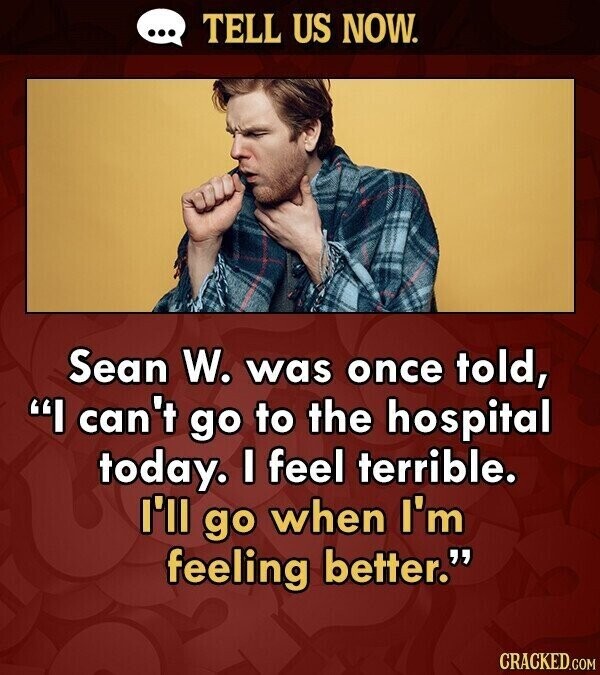 The 15 Worst Excuses People Ever Heard